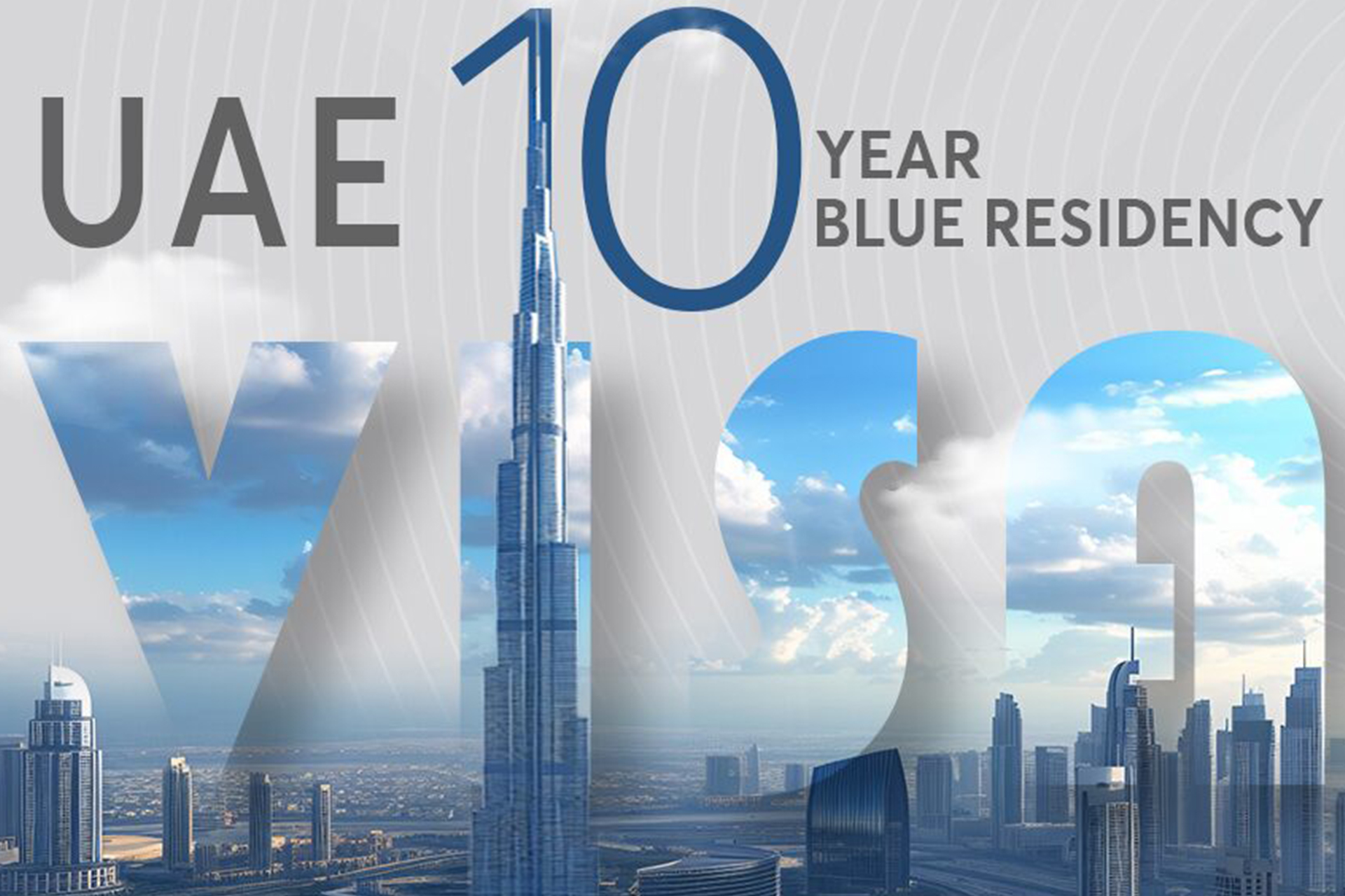 UAE 10-Year Blue Residency Visa - Blog | LuxLiving